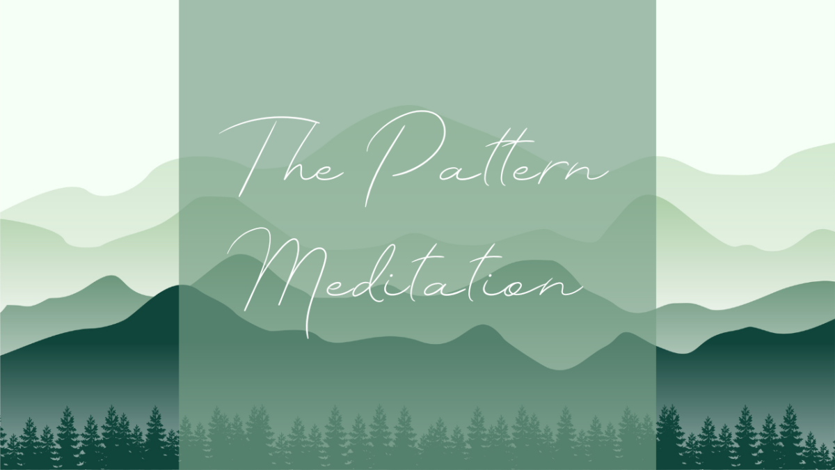 The Pattern Meditation - LunaHolistic.com