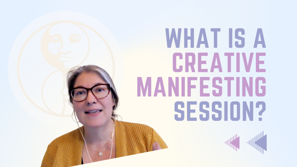 What is a Creative Manifesting Session? - LunaHolistic.com